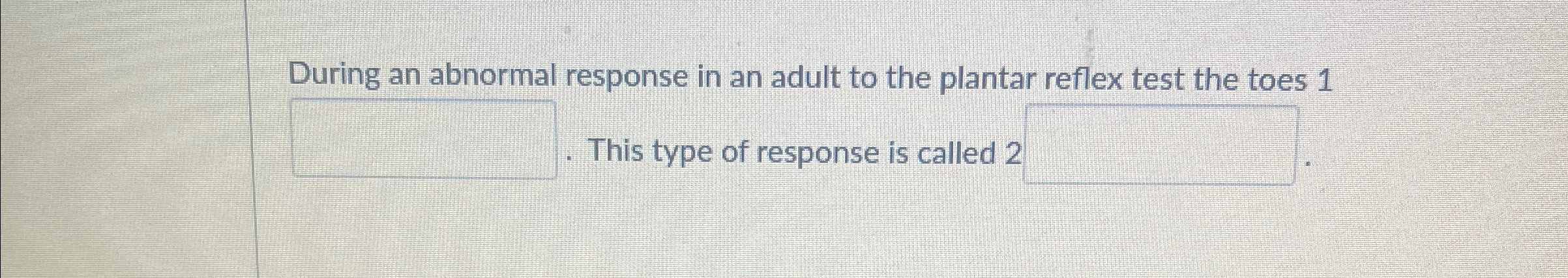 Solved During an abnormal response in an adult to the | Chegg.com