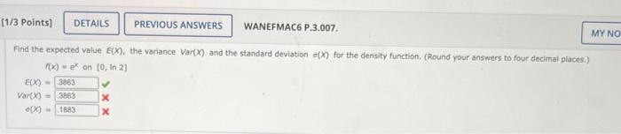 Solved Find the expected value E(x), the variance Var(x) and | Chegg.com