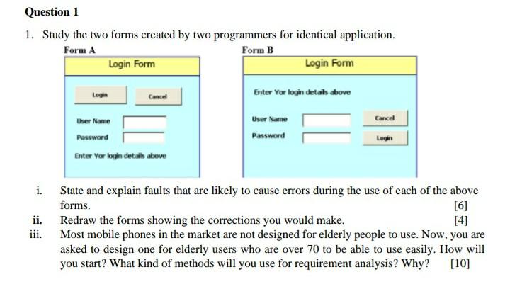 Solved Question 1 1. Study the two forms created by two | Chegg.com