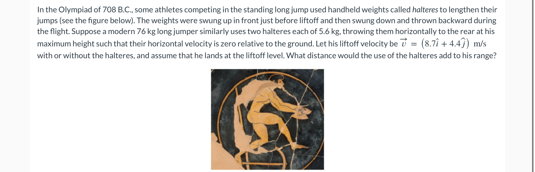 Solved In the Olympiad of 708 ﻿B.C., ﻿some athletes | Chegg.com