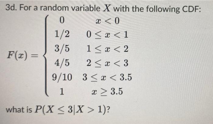 Solved 3 d. For a random variable X with the following CDF: | Chegg.com