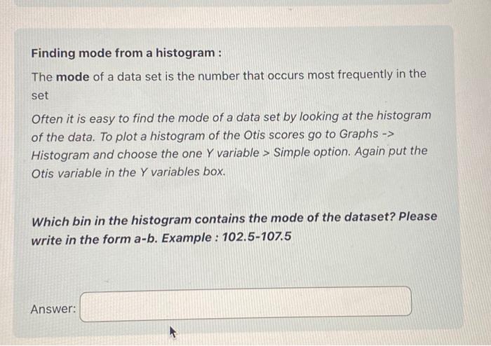 Finding mode from a histogram : The mode of a data | Chegg.com