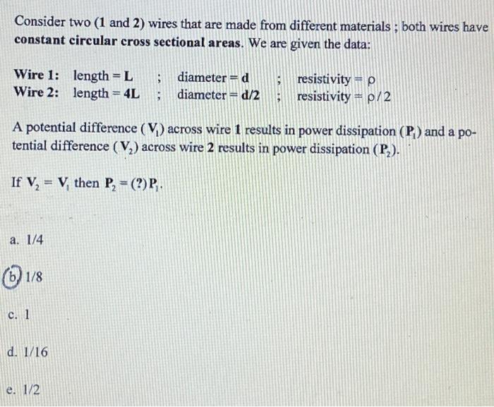 Solved Consider two ( 1 and 2 ) wires that are made from | Chegg.com
