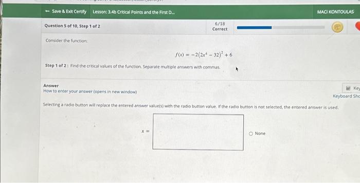 Solved - Save & Exit Certify Lesson: 3.4b Critical Points | Chegg.com