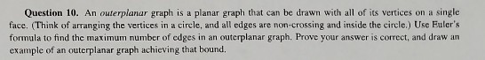 Solved Question 10 An Outerplanar Graph Is A Planar Graph 