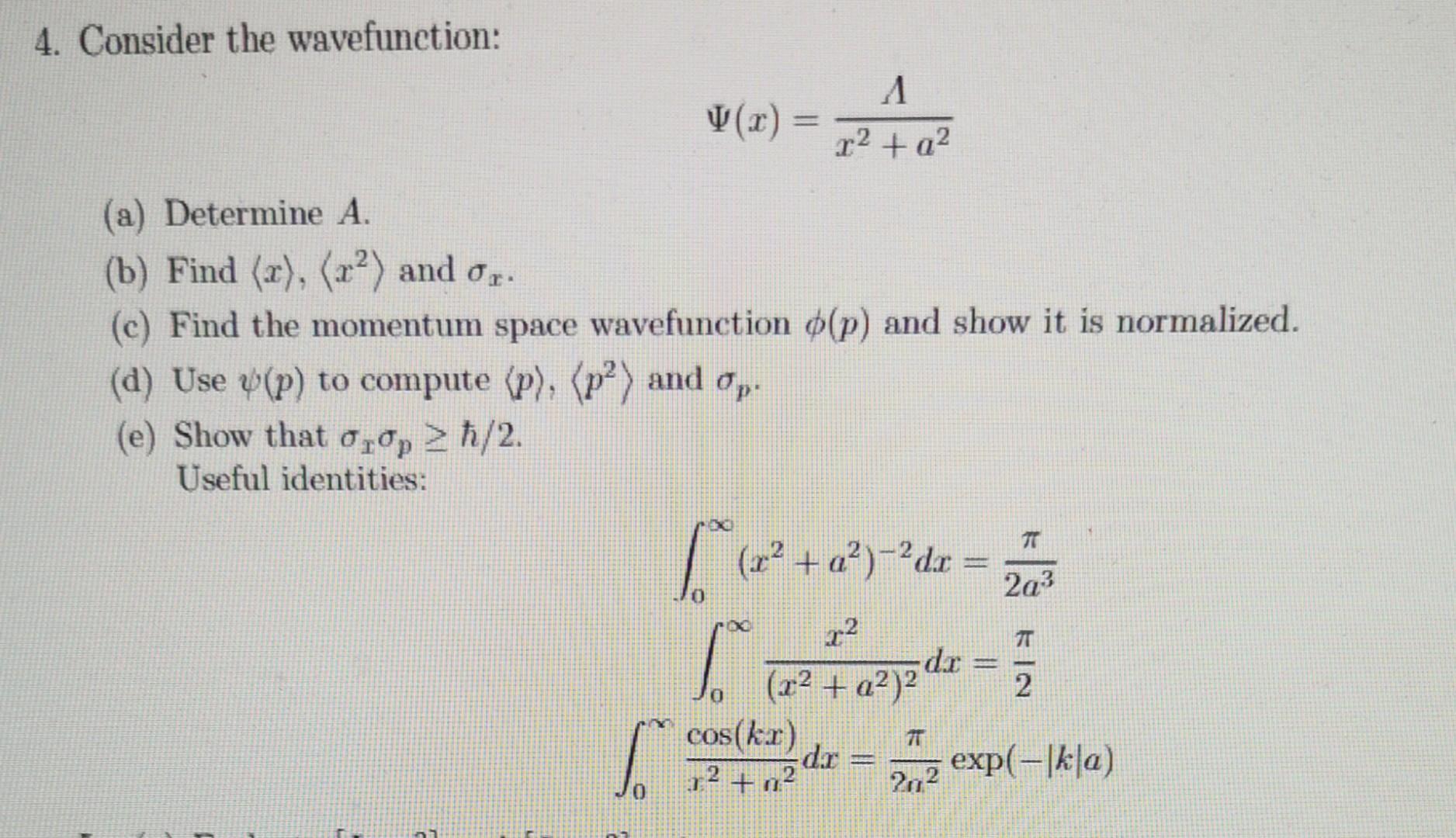 Solved 4 Consider The Wavefunction Ψ X X2 A2Λ A