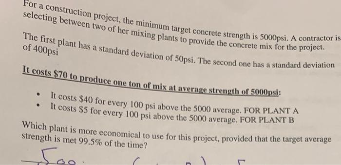 Solved For a construction project, the minimum target | Chegg.com