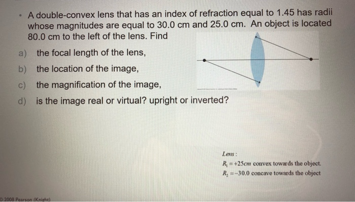 Solved • A double-convex lens that has an index of | Chegg.com