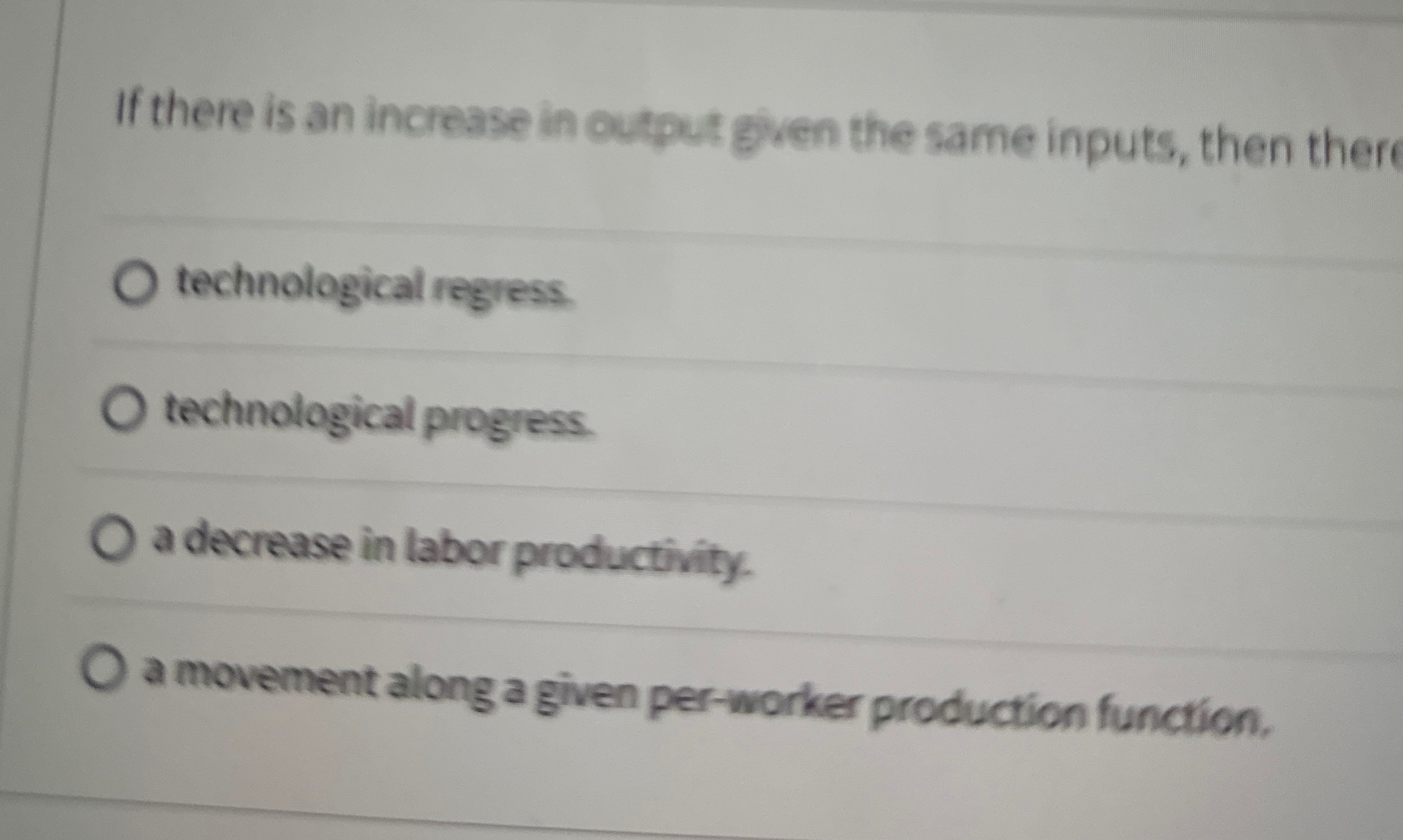 Solved If there is an increase in output given the same | Chegg.com