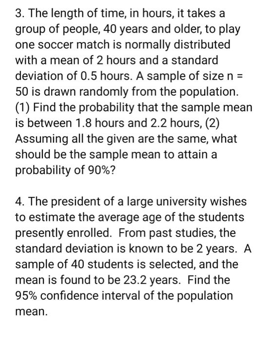Solved 3. The length of time, in hours, it takes a group of | Chegg.com