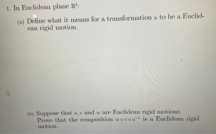 Solved 1. In Euclidean plane R2: (a) Define what it means | Chegg.com