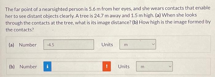 Solved The far point of a nearsighted person is 5.6 m from | Chegg.com