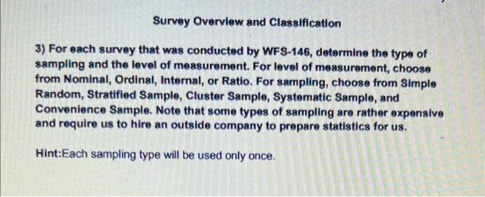 Solved Survey Overview and Classification 3) For each survey | Chegg.com