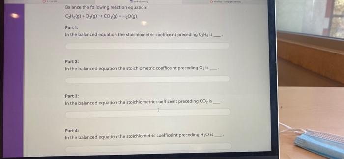 Solved Balance the following reaction equation C2H4(g) + | Chegg.com