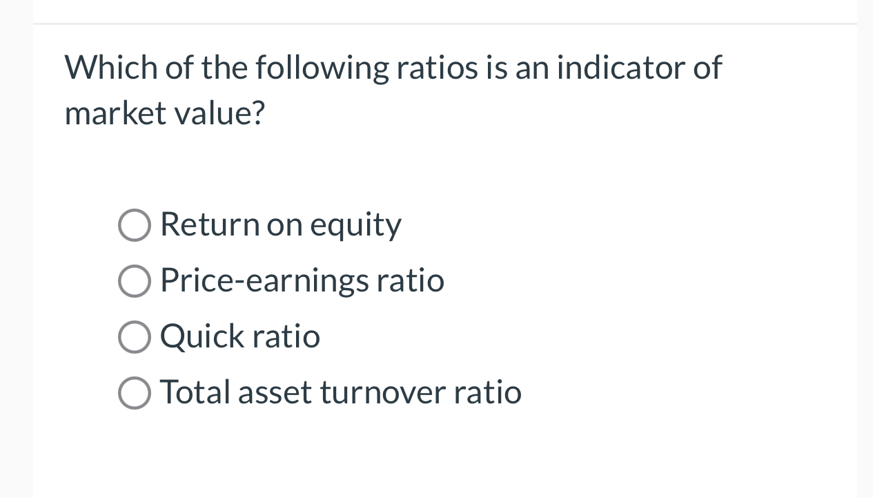 Solved Which of the following ratios is an indicator of | Chegg.com