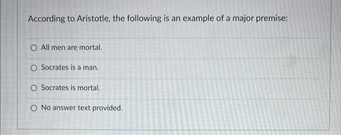According to Aristotle, the following is an example | Chegg.com