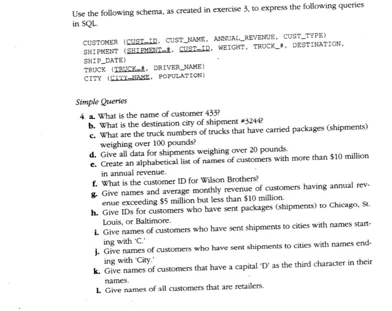 Solved Use the following schema, as created in exercise 3 , | Chegg.com