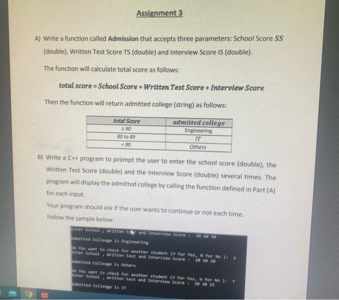 A) Write a function called Admission that accepts | Chegg.com