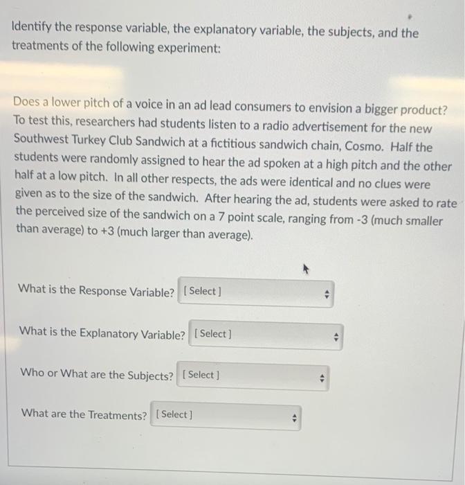 Solved Identify the response variable, the explanatory | Chegg.com