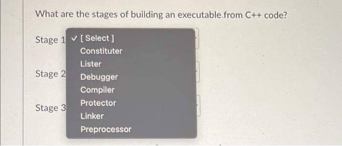 Solved What are the stages of building an executable from | Chegg.com