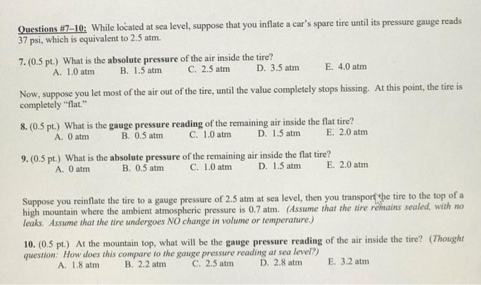 Solved Questions #7–10: While located at sea level, suppose | Chegg.com