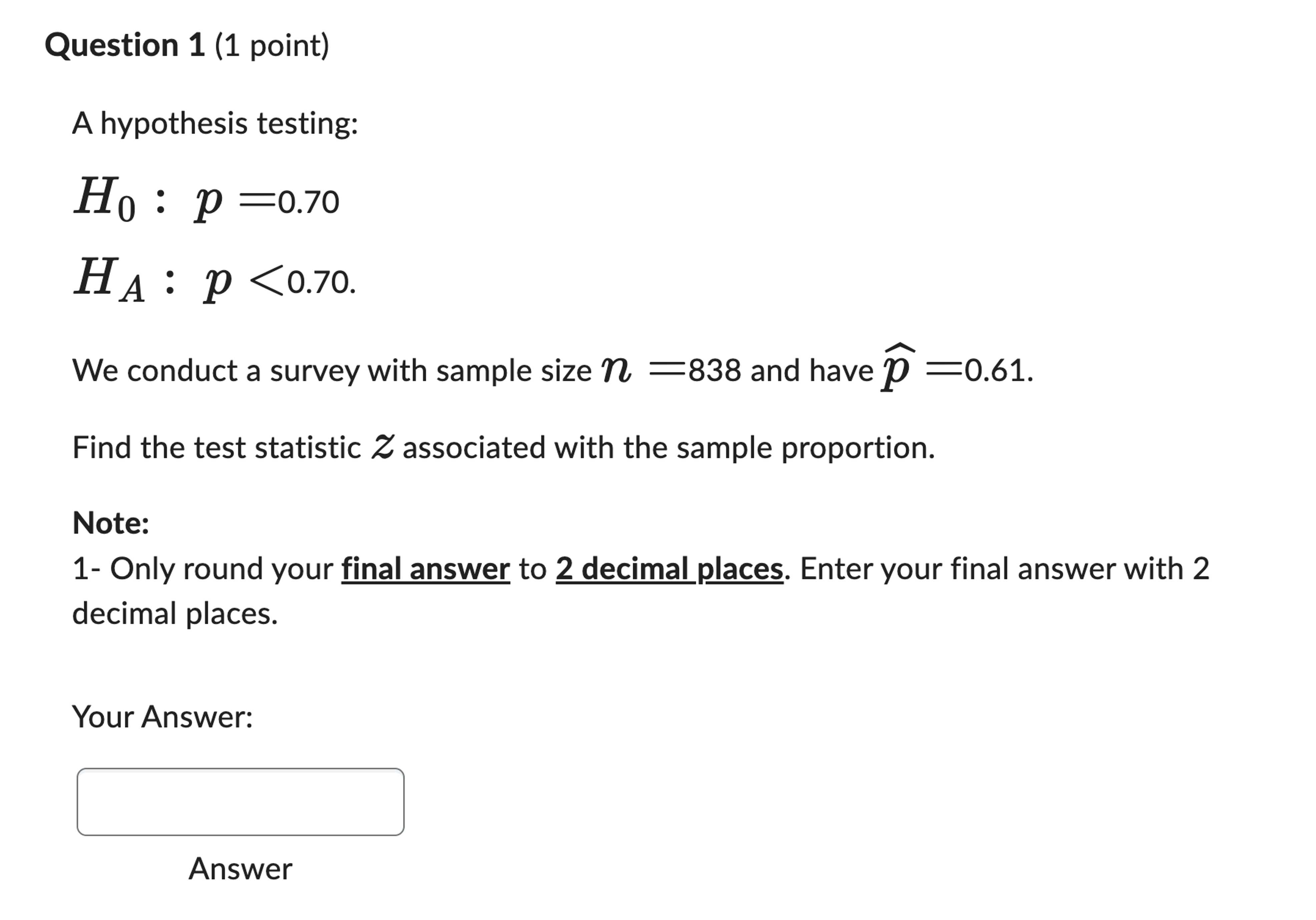 Solved Question 1 (1 ﻿point)A hypothesis | Chegg.com