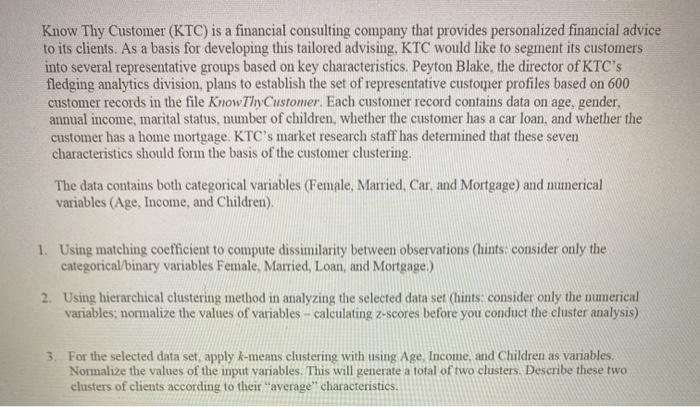 Know Thy Customer (KTC) is a financial consulting | Chegg.com