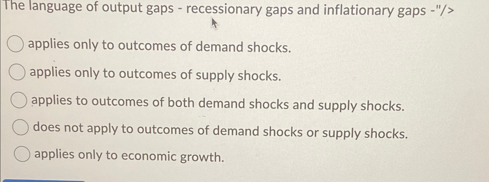 Solved The language of output gaps - ﻿recessionary gaps and | Chegg.com