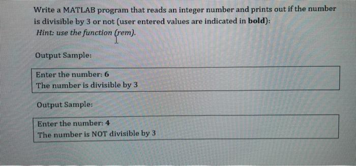 Solved Write A Matlab Program That Reads An Integer Number 7788