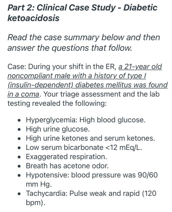 Solved Part 2: Clinical Case Study - Diabetic ketoacidosis | Chegg.com
