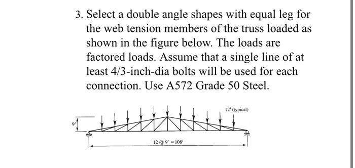 Solved 3. Select a double angle shapes with equal leg for | Chegg.com