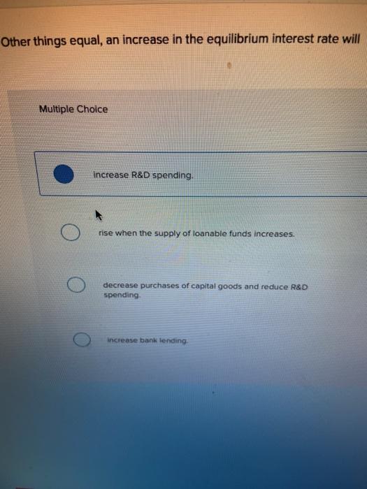 Solved Other things equal, an increase in the equilibrium | Chegg.com