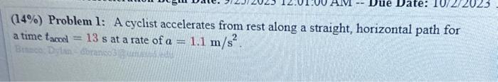 14 Problem 1 A Cyclist Accelerates From Rest