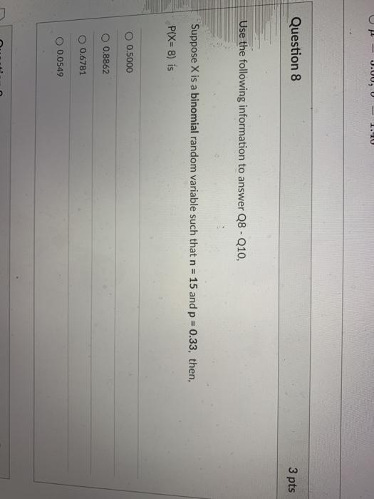 Solved 0.00, U 1. Question 8 3 pts Use the following | Chegg.com