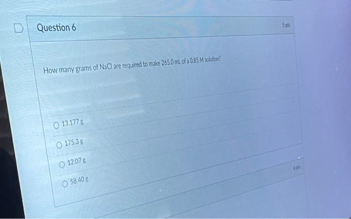 Solved How many grams of NaCl are required to make 265.0 mL | Chegg.com