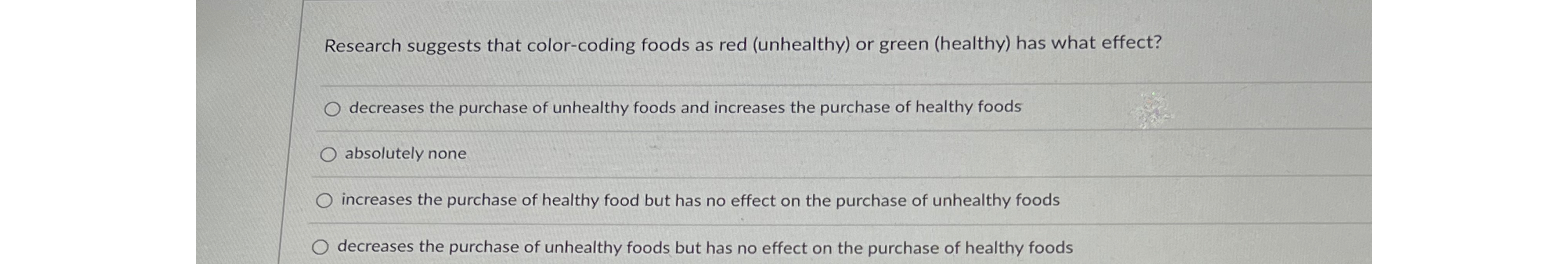 Solved Research suggests that color-coding foods as red | Chegg.com
