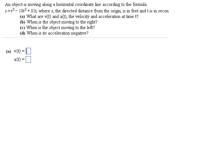 Solved An object is moving along a horizontal coordinate | Chegg.com