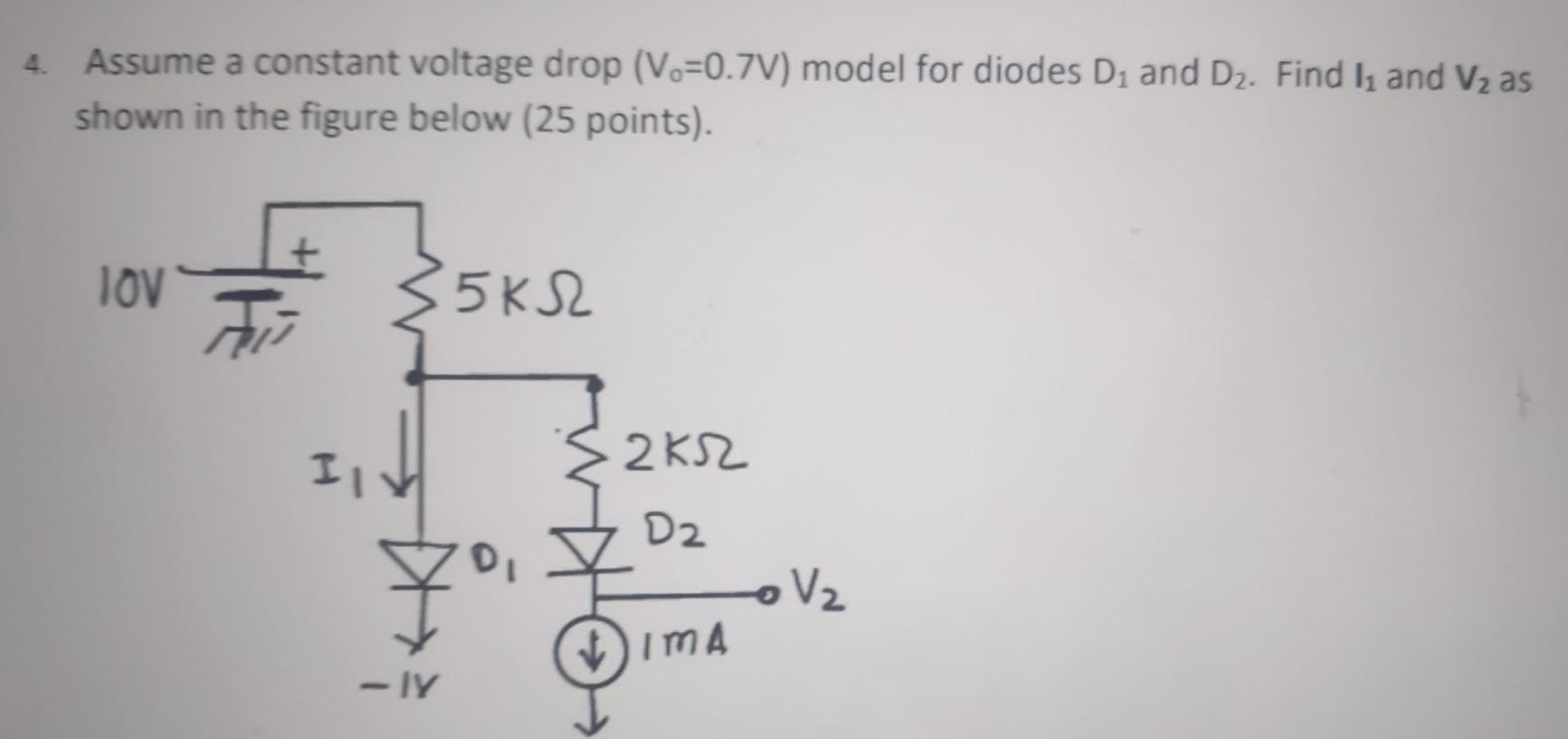 Solved 4. Assume a constant voltage drop (Vo=0.7V) model for | Chegg.com
