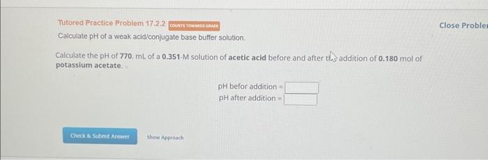 Solved Tutored Practice Problem 17.2 .2 Caiculate pH of a | Chegg.com