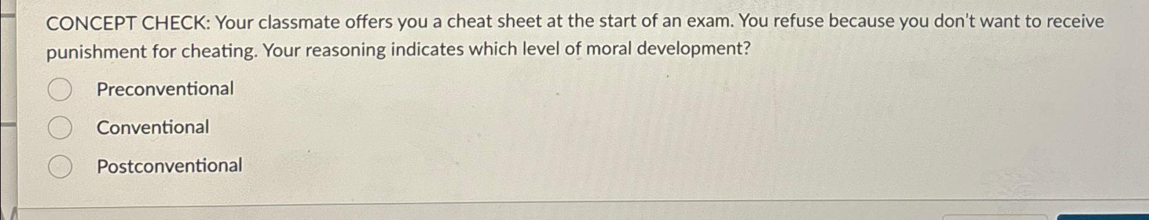 Solved CONCEPT CHECK: Your classmate offers you a cheat | Chegg.com
