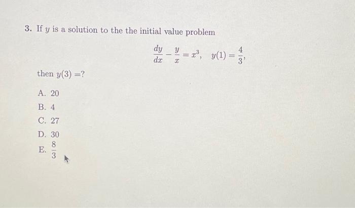 Solved Initial Value Problem:The answer is D, but could you | Chegg.com
