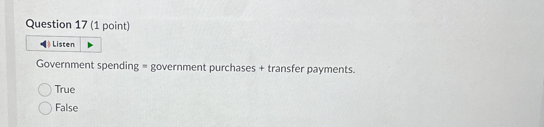 Solved Question 17 (1 ﻿point)Government spending = | Chegg.com