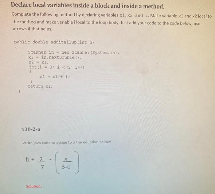 Solved Declare local variables inside a block and inside a | Chegg.com