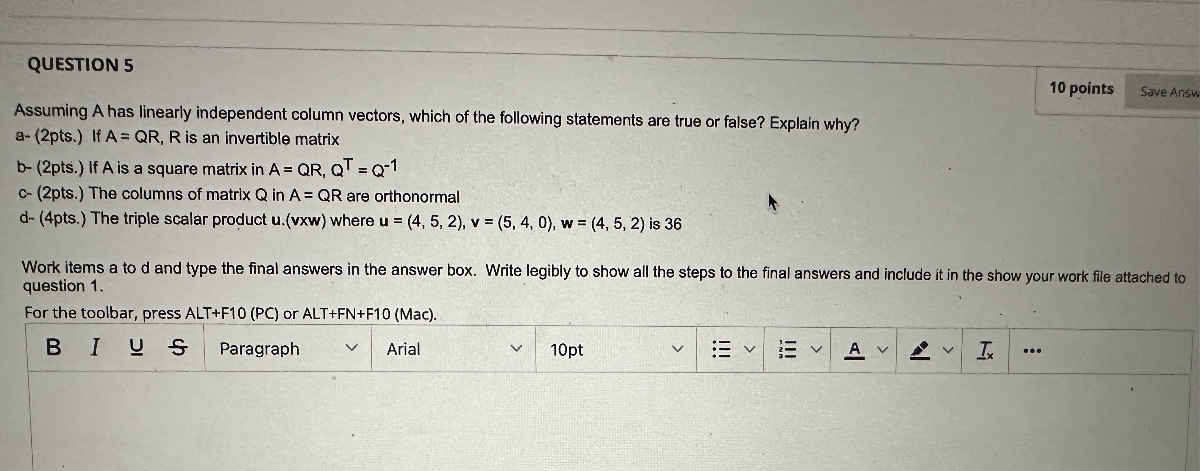 Solved QUESTION 5Assuming A has linearly independent column | Chegg.com