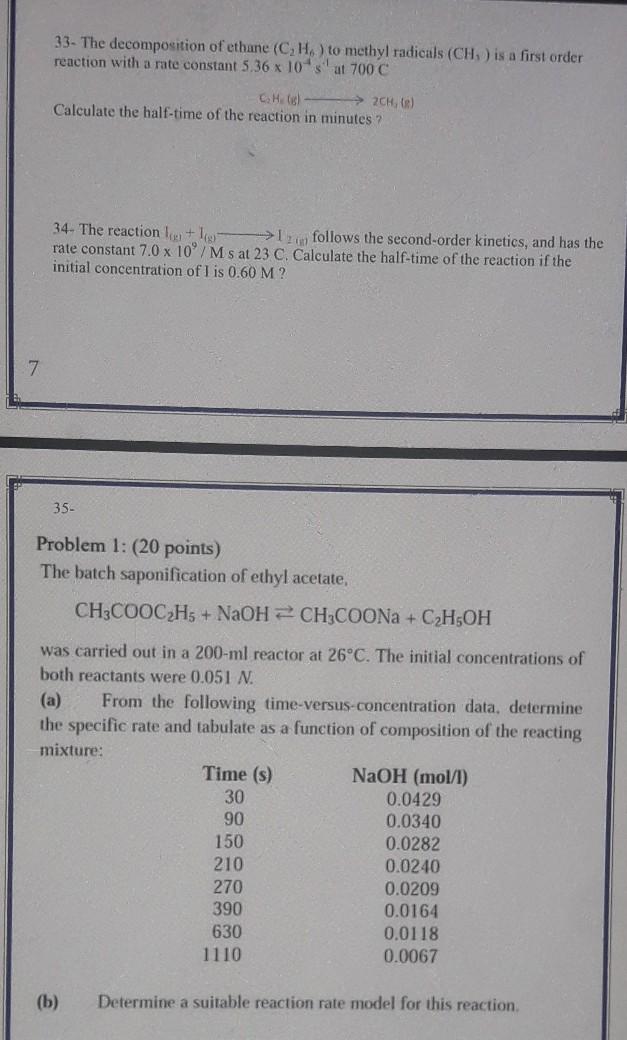 Solved 33- The decomposition of ethane (C2H) to methyl | Chegg.com