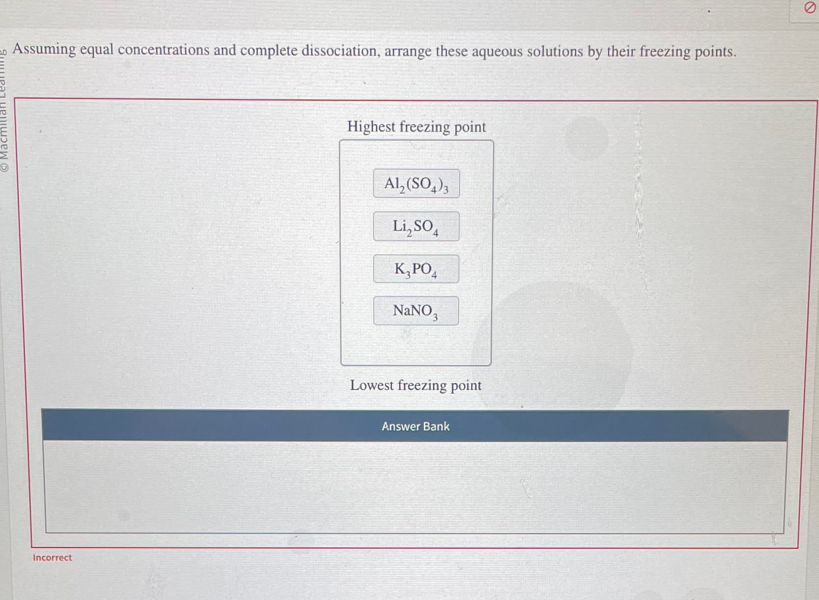 Solved Assuming equal concentrations and complete | Chegg.com