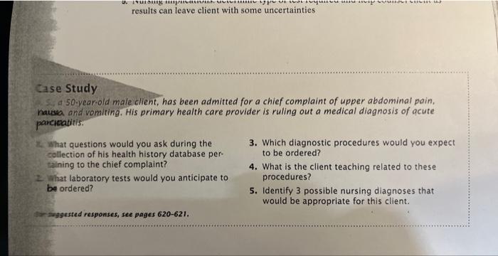 [Solved]: Case Study 5. a 50-year-old male client, has been