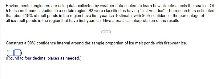 Solved Construct a 90% ﻿confidence interval around the | Chegg.com