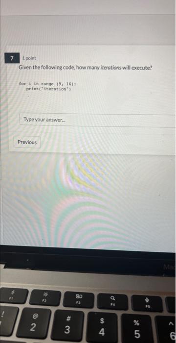 Solved 7 1polnt Given the following code, how many | Chegg.com