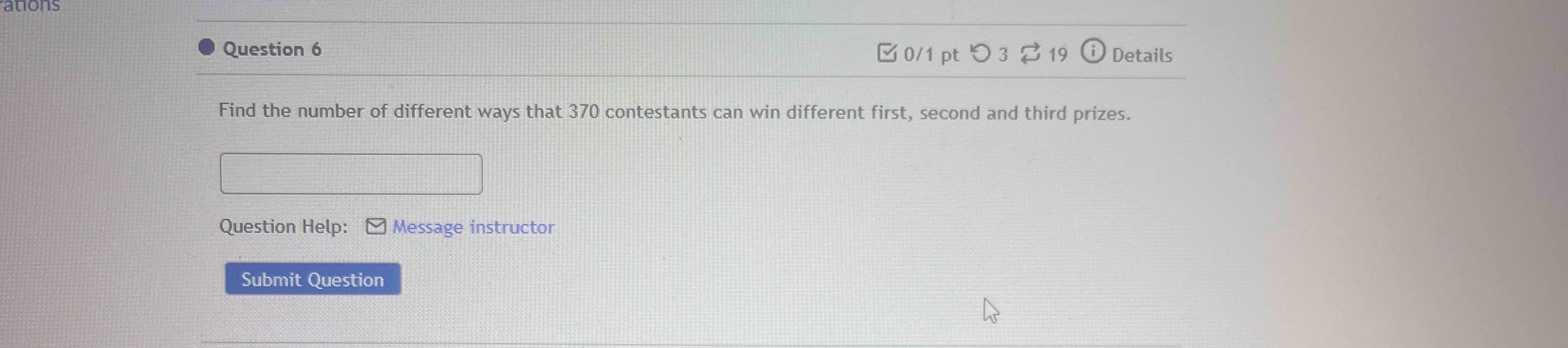 Solved Question 6Find the number of different ways that 370 | Chegg.com